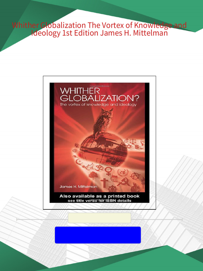 Whither Globalization The Vortex of Knowledge and Ideology 1st Edition ...