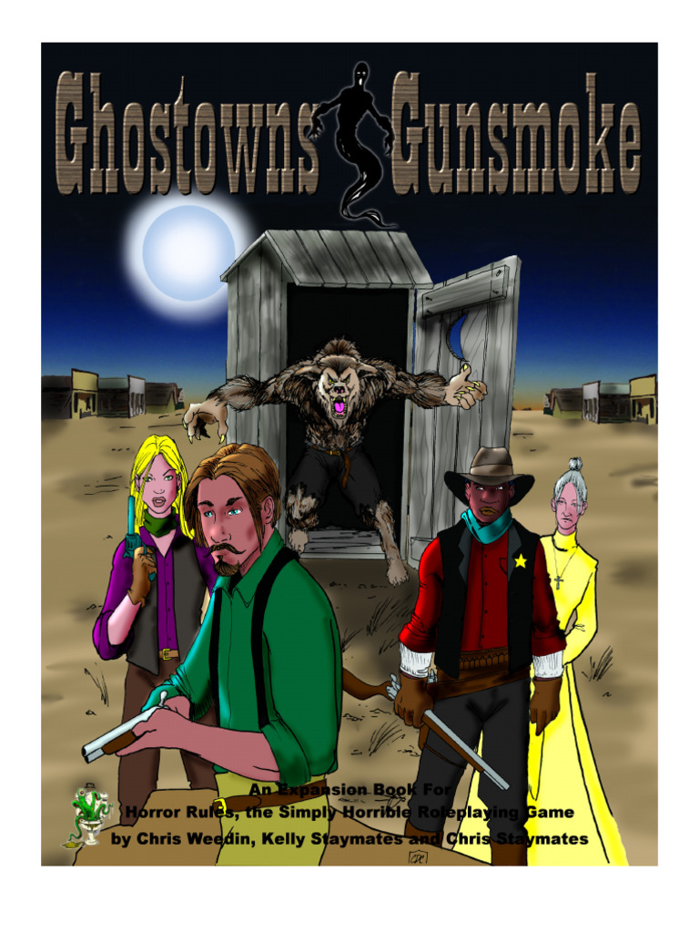 Ghostowns & Gunsmoke | PDF | Gunfighter