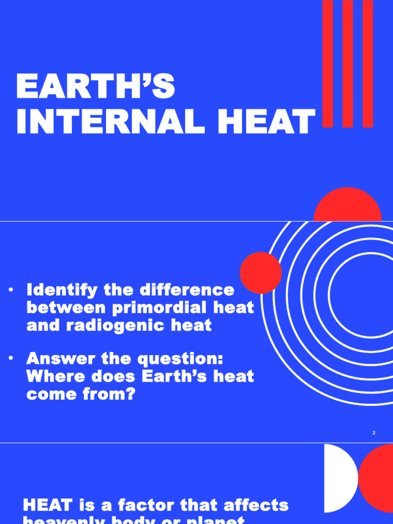 Lesson On Earths Internal Heat Finals | PDF | Convection | Earth