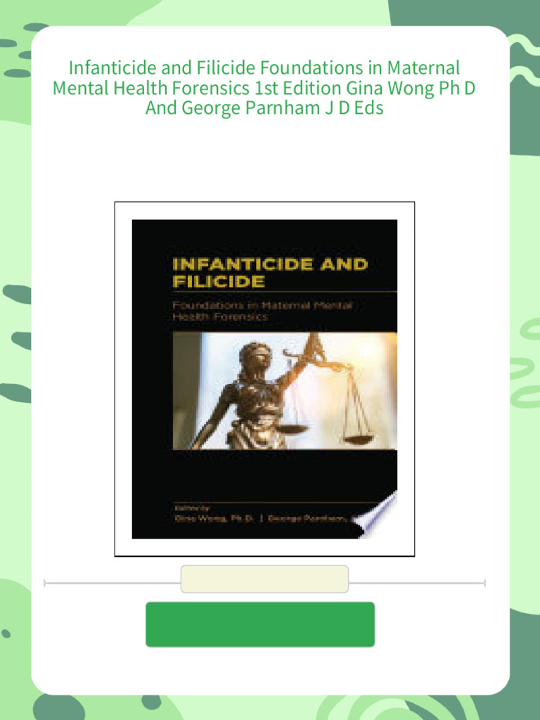 Infanticide and Filicide Foundations in Maternal Mental Health ...