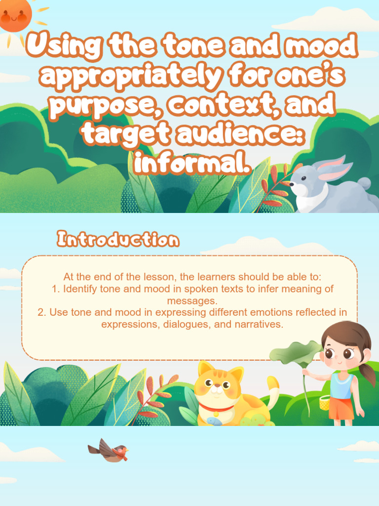 Using The Tone and Mood Appropriately For One's Purpose, Context, and ...