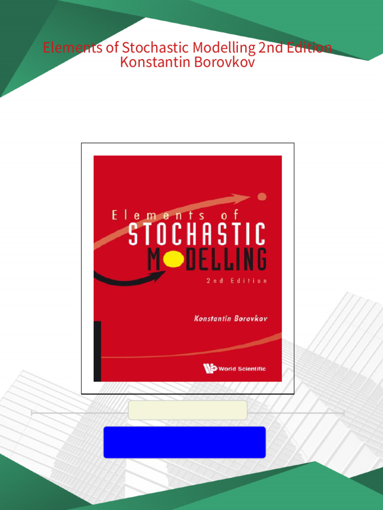 Elements of Stochastic Modelling 2nd Edition Konstantin Borovkov - Download the ebook now and ...
