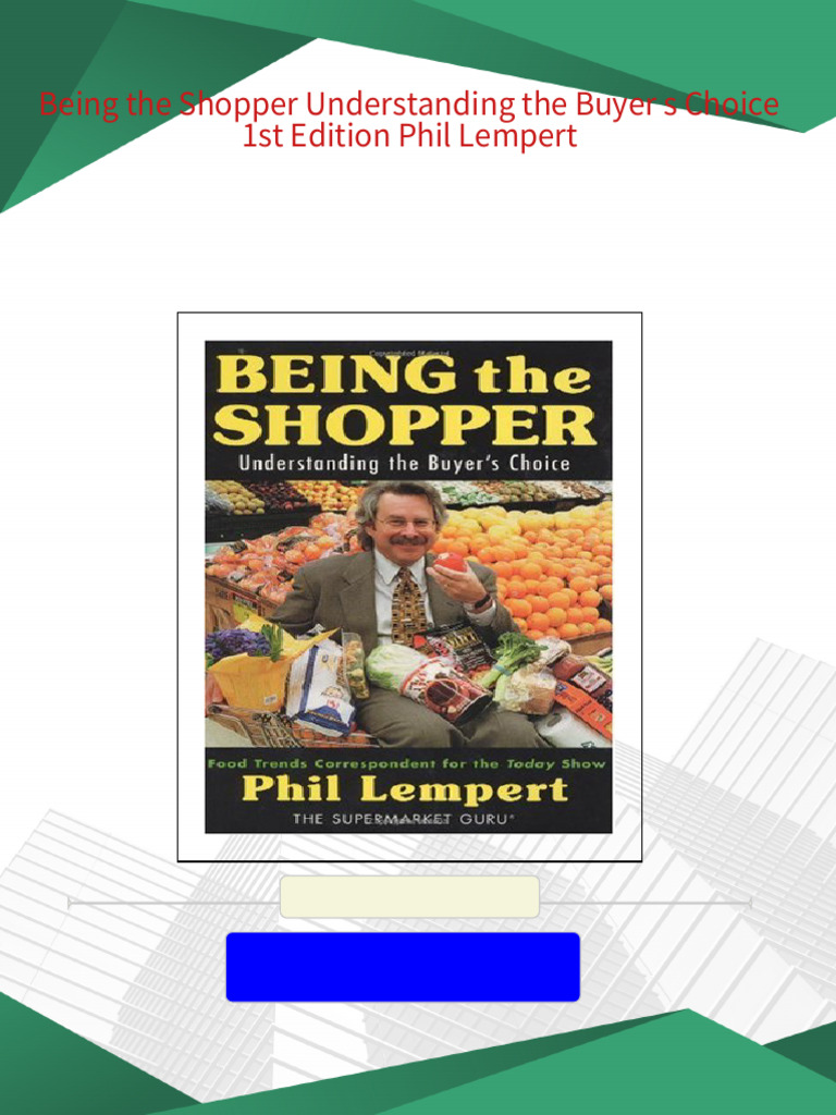 Being The Shopper Understanding The Buyer S Choice 1st Edition Phil ...