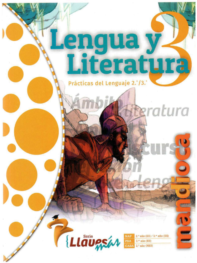 MANDIOCA LENGUA Y LITERATURA 3 LLAVES_250311_220552 | PDF | Verbo | Pronombre