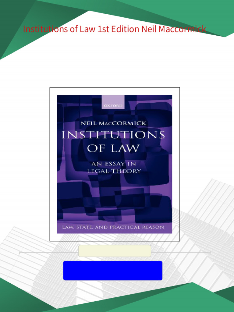 Institutions of Law 1st Edition Neil Maccormick - Quickly Access The ...