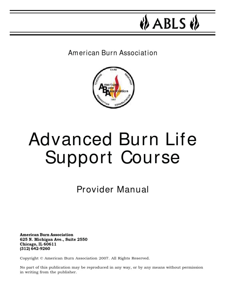 ABLS - Advanced Burn Life Support Provider Manual | PDF | Burn ...