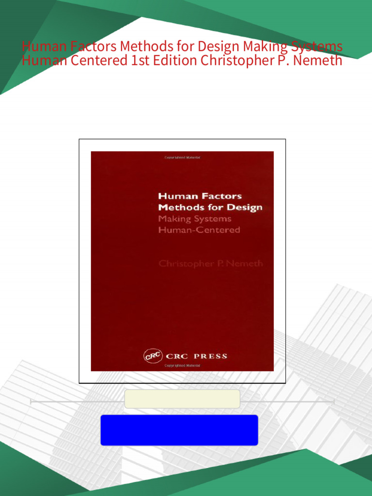 Human Factors Methods For Design Making Systems Human Centered 1st ...