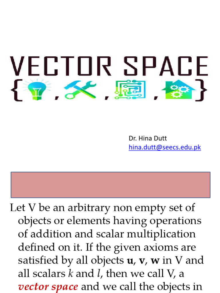 Vector Spaces - Definition and Examples | PDF | Vector Space | Mathematical Physics