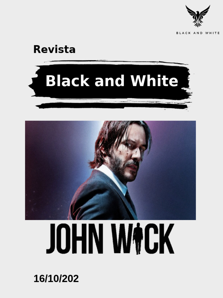 Black and White, Revista John Wick | PDF