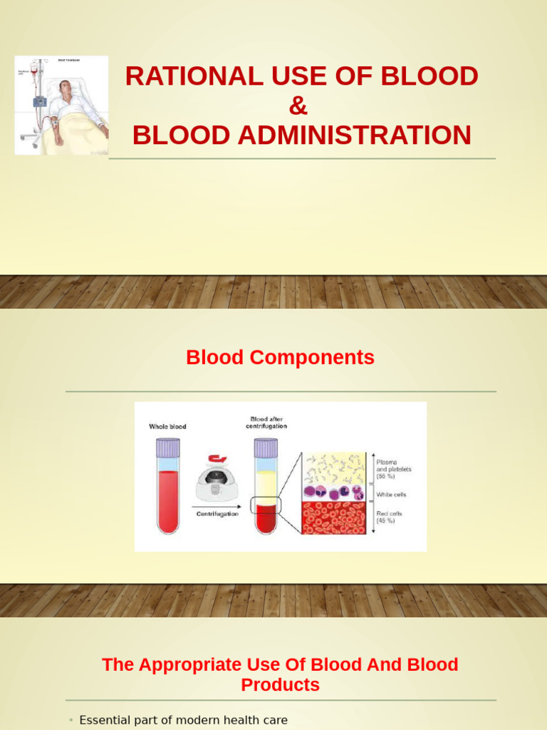 Rational Blood Use and Administration Guide | PDF | Blood Transfusion ...