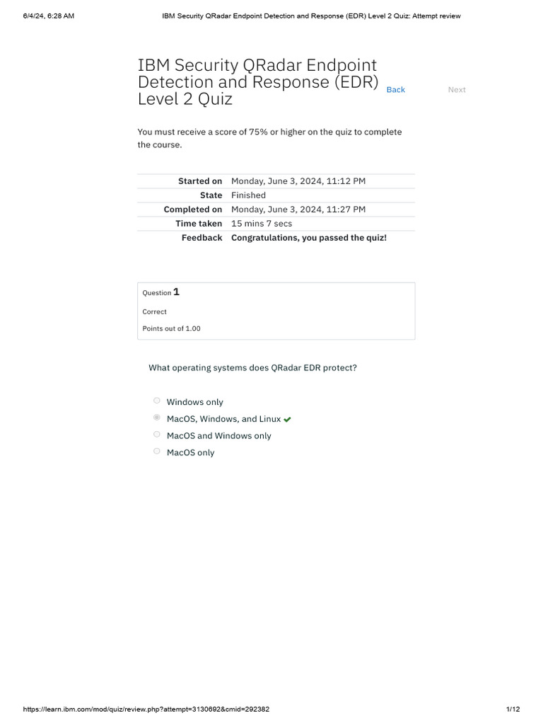 IBM Security QRadar Endpoint Detection and Response (EDR) Level 2 Quiz - Attempt Review | PDF ...