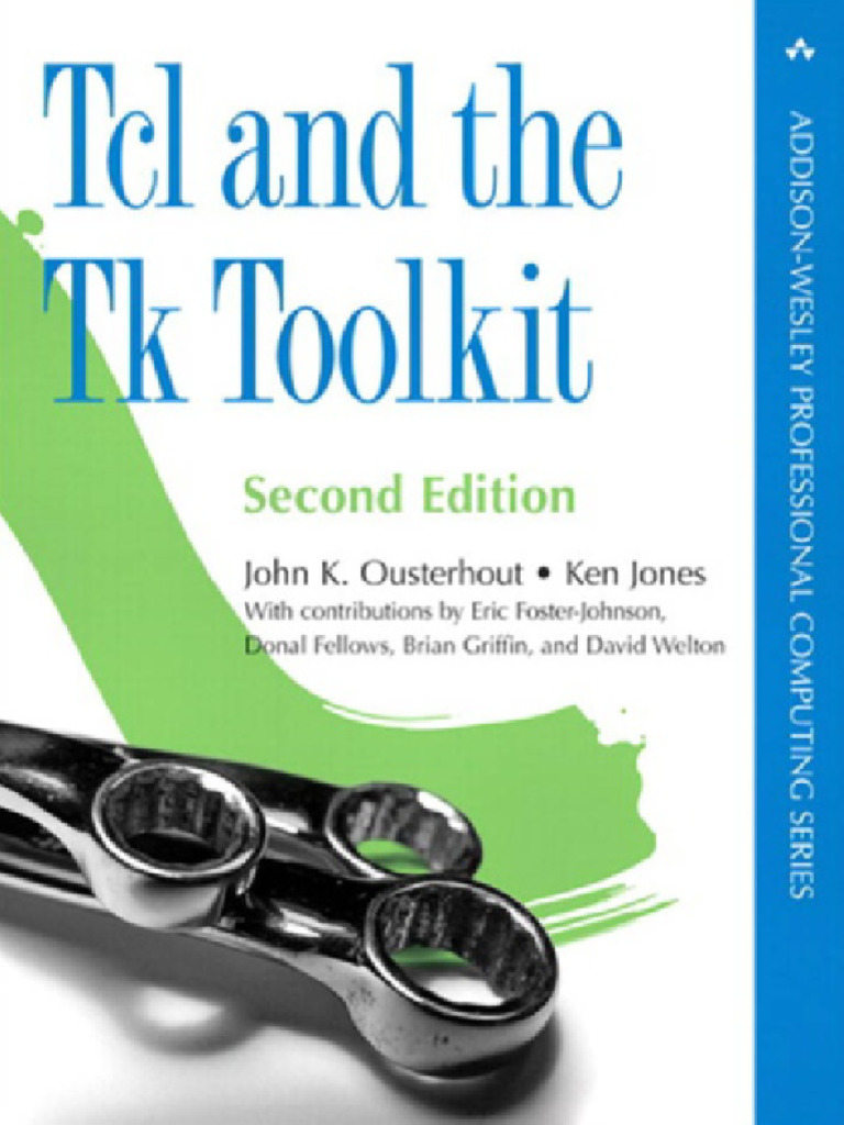 TCL and The TK Toolkit (John K. Ousterhout, Ken Jones) (2010) | PDF | Computer File | Regular ...