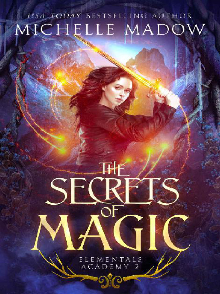 Madow - Michelle - Elementals - Academy - 2 - The - Secrets - of ...