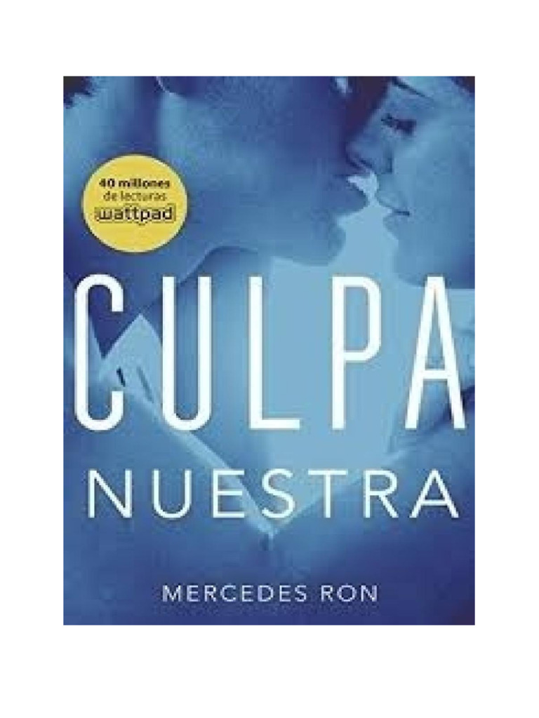 Mercedes Ron - Culpables #3 - Culpa Nuestra TR | PDF