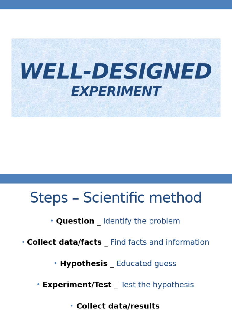 Well Designed Experiment | PDF | Experiment | Sampling (Statistics)