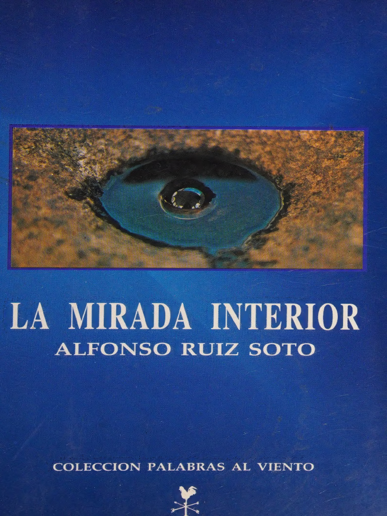 La Mirada Interior - Alfonso Ruiz Soto - Colección Palabras Al Viento (Mexico City, Mexico), 1 ...