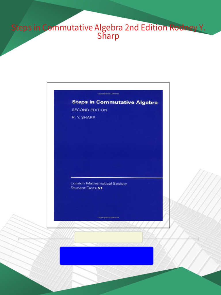 Steps in Commutative Algebra 2nd Edition Rodney Y. Sharp - The ebook is ready for download to ...