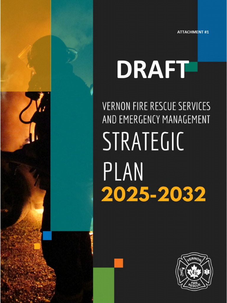 Attachment 1 - Draft VFRS and Emergency Managment Strategic Plan 2025 ...