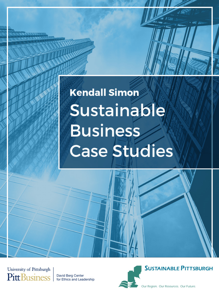 Kendall Simon Sustainable Bus Case Studies 2017 | PDF | Trans Fat | Fat