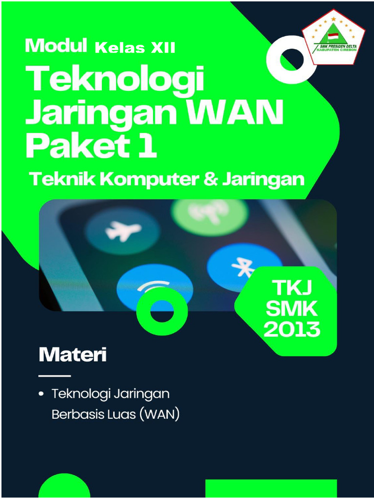 Modul. Inslatasi Perangkat Jaringan Berbasis Luas WAN Kelas XII TKJT | PDF