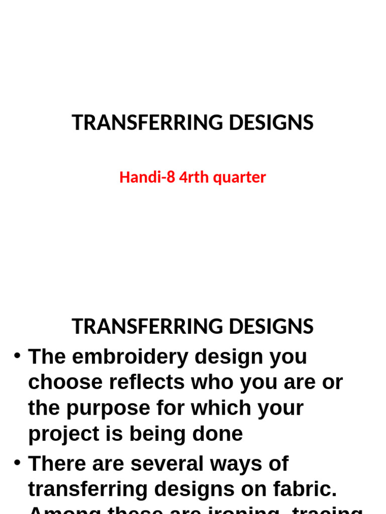 Transferring Designs-Handi 8 | PDF | Textiles | Paper