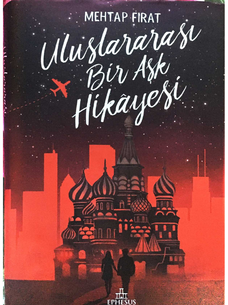 Uluslararasi Bir Ask Hikayesi Mehtap Firatpdf Indir 10990 | PDF
