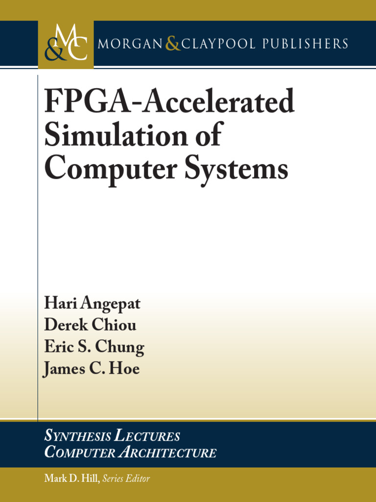 FPGA-Accelerated Simulation of Computer Systems | PDF | Field Programmable Gate Array | Electronics