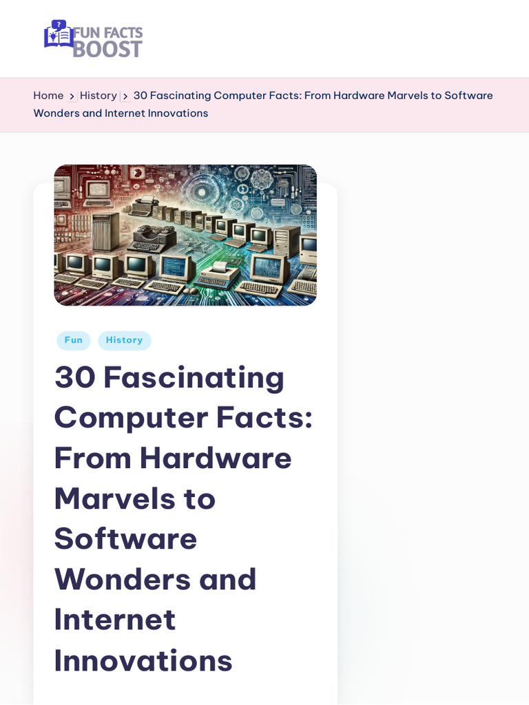 30 Fascinating Computer Facts From Hardware Marvels To Software | PDF ...