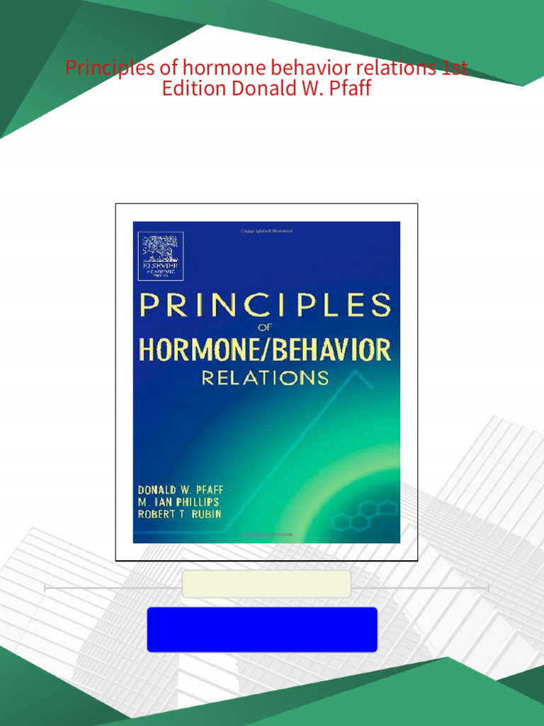 Principles of hormone behavior relations 1st Edition Donald W. Pfaff ...