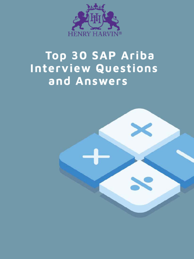 Top 30 Sap Ariba Interview Questions and Answers 62220584 | PDF ...