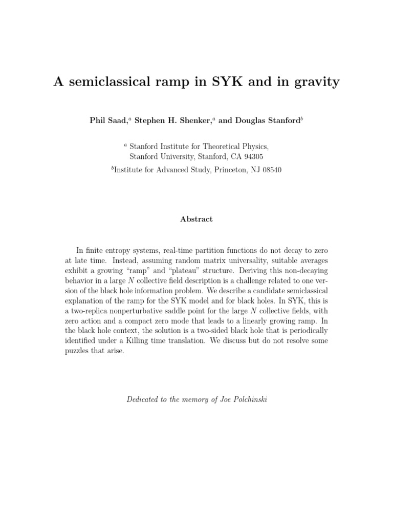A Semiclassical Ramp in SYK and in Gravity: Phil Saad, Stephen H ...