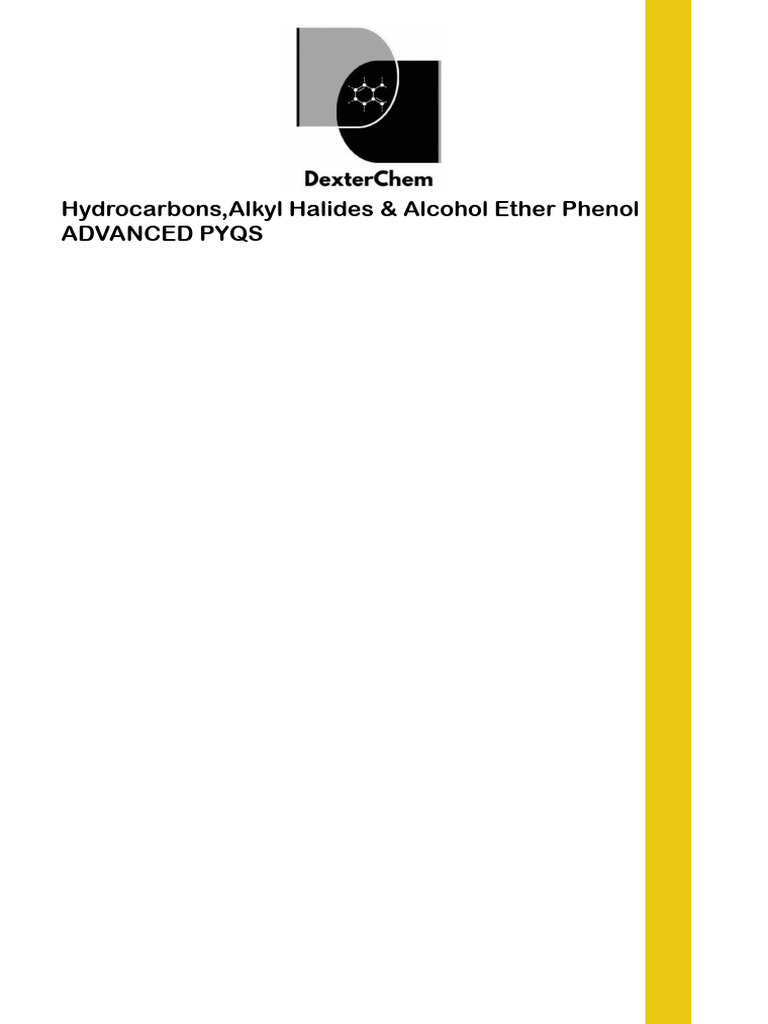 Hydrocarbons Alkyl Halides And Alcohol Advanced Pyqs | PDF | Ether | Organic Chemistry