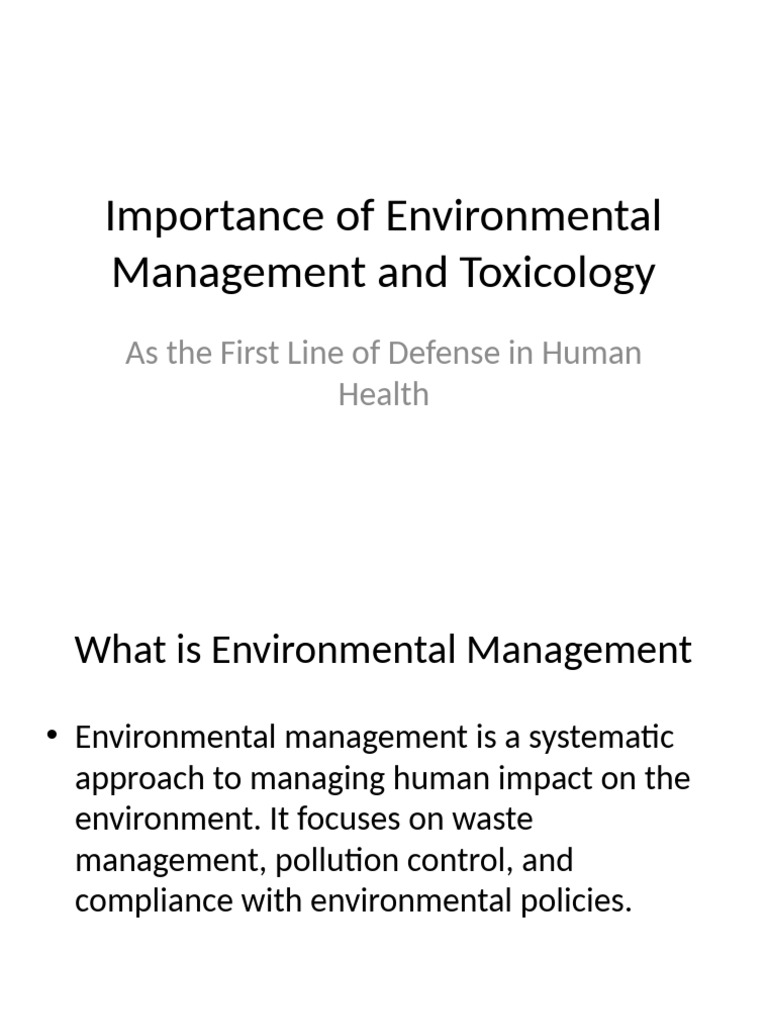Importance of Environmental Management and Toxicology: As The First ...