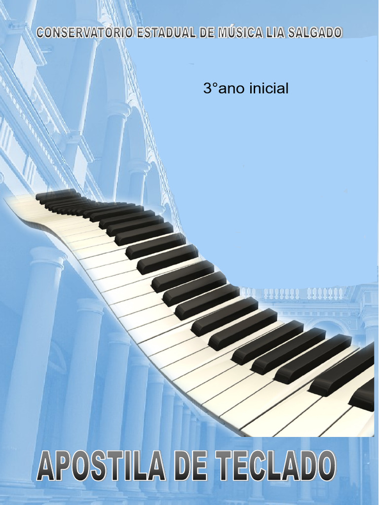 Apostila de Teclado 3º ano inicial 2025 | PDF | American Music Articles Needing Attention ...