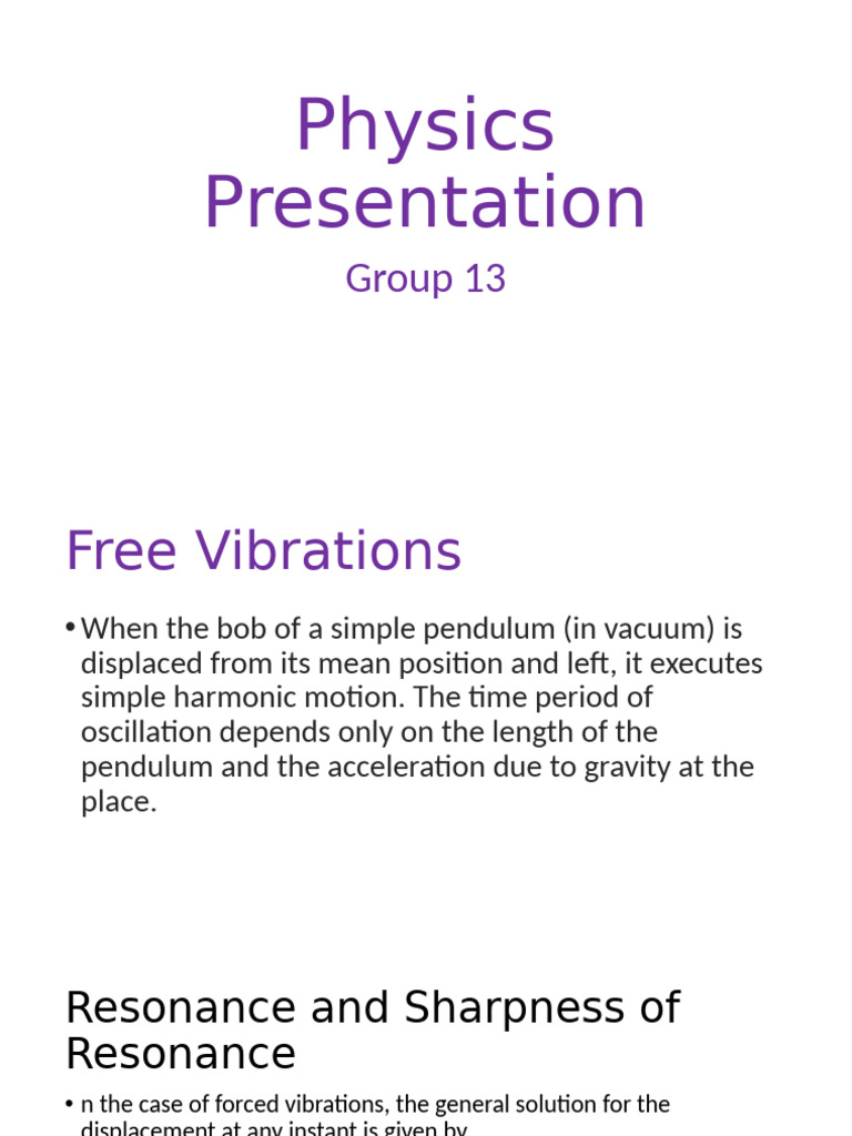 Physics Presentation 1 | PDF