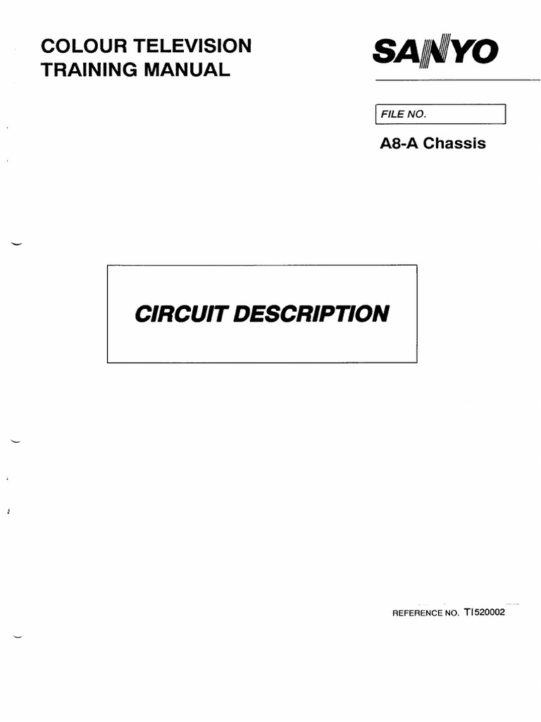 Sanyo A8-A Series Chassis Circuit Description Training Manual | PDF ...