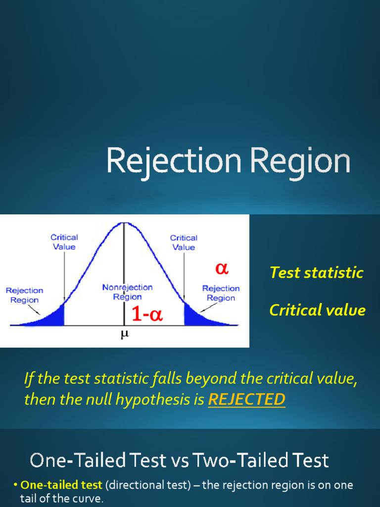 Test of Hypothesis Rejection Region | PDF | P Value | Statistical Inference