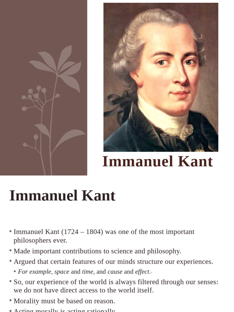 Kant and Morality Powerpoint | PDF | Reason | Immanuel Kant