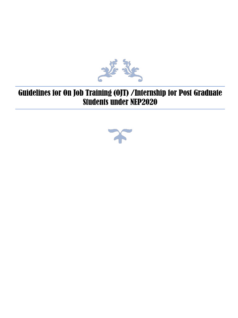 Guidelines For On Job Training (OJT) /internship For Post Graduate ...