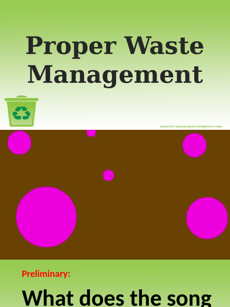 Proper-Waste-Management Lecture | PDF | Waste Management | Waste