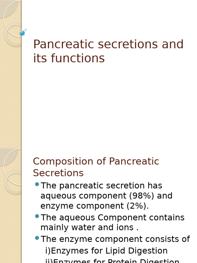 Pancreatic secretions and its functions | PDF