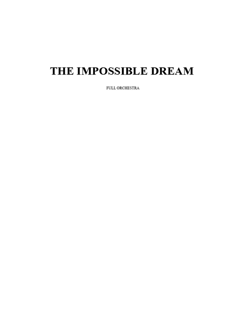 The Impossible Dream 1ST FINAL SCORE | PDF | Cello | Classical Music