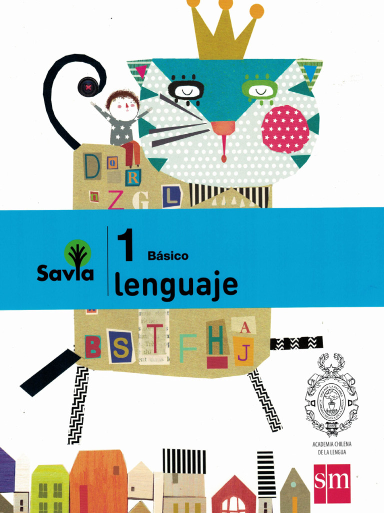 1o-SAVIA-Lenguaje-Libro-1-Basico-1[1] | PDF