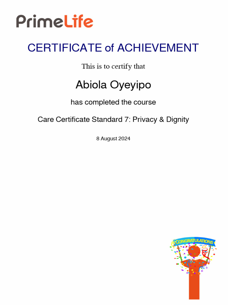 Care Certificate Standard 7 Privacy - Dignity - Certificate | PDF