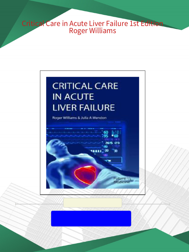 Critical Care in Acute Liver Failure 1st Edition Roger Williams ...