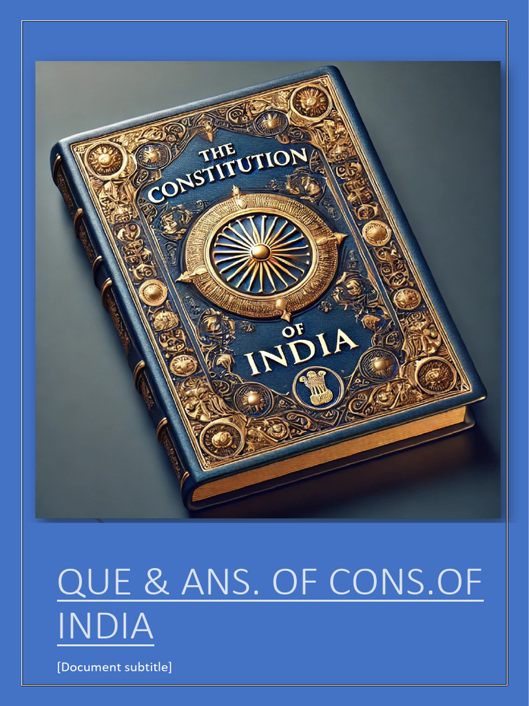 Que & Ans. of Cons - of India: (Document Subtitle) | PDF