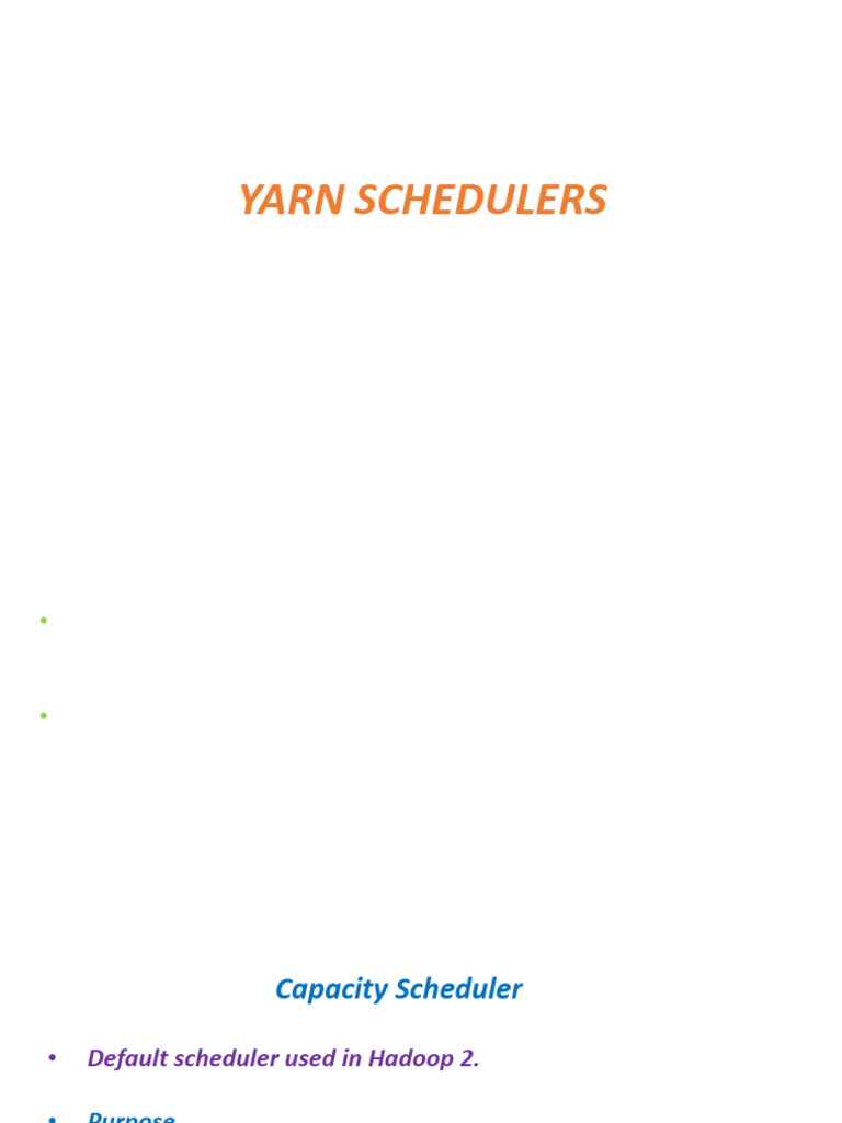 12-Yarn Architecture Components Workflow Scheduling-22!01!2025 | PDF ...