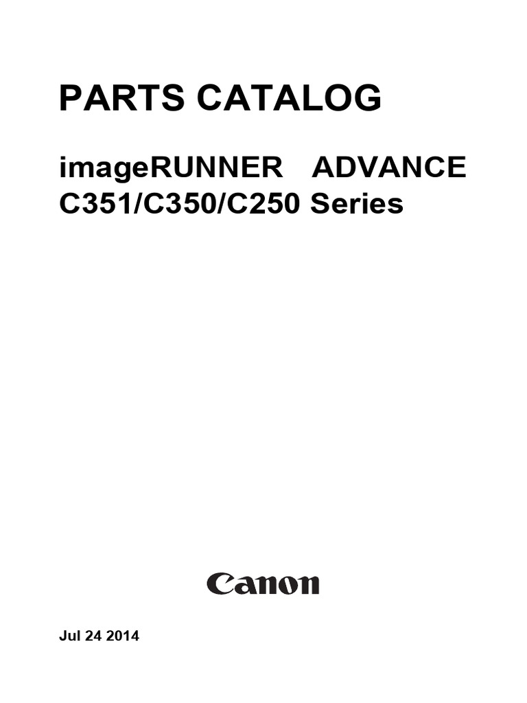 Parts Catalog: Imagerunner Advance C351/C350/C250 Series | PDF | Equipment | Manufactured Goods