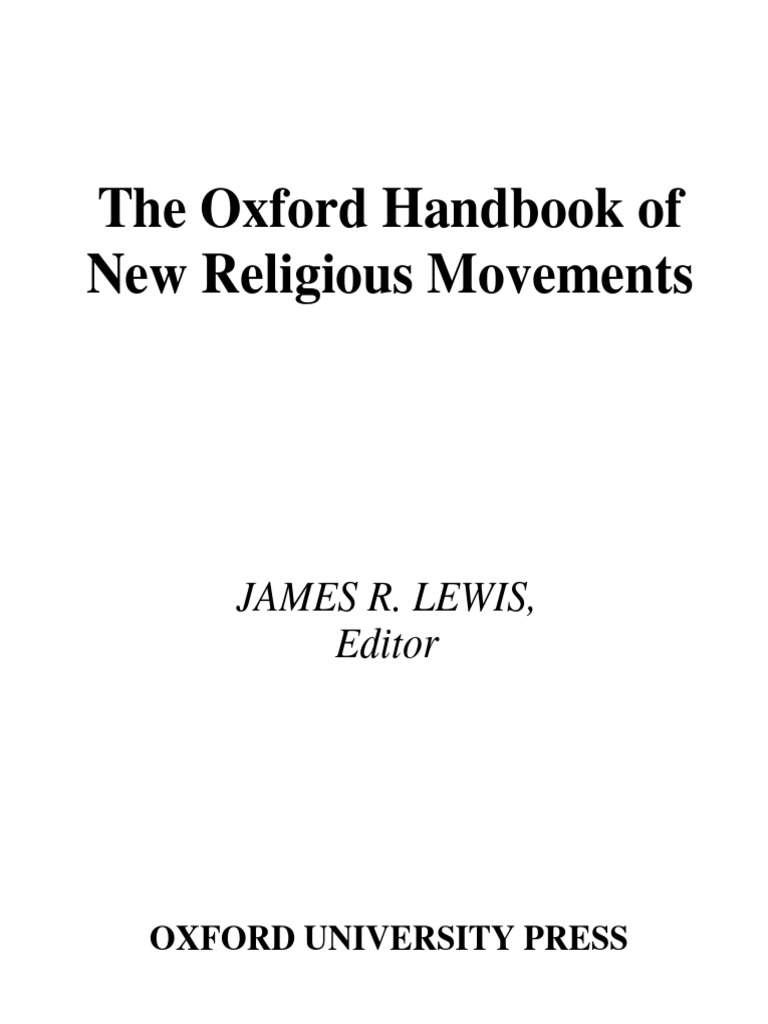 Vol 1 - Lewis - The Oxford Handbook of New Religious Movements | PDF ...