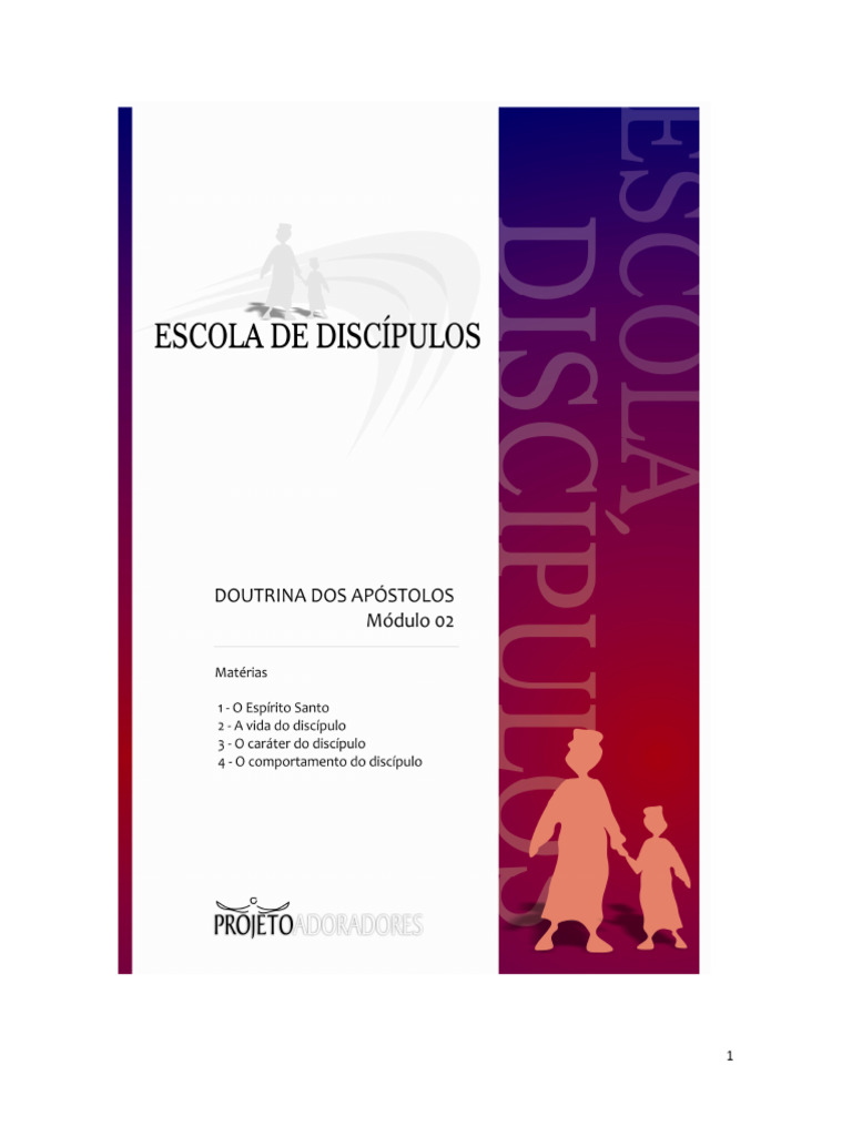 Apostila Discipulado Projeto Adoradores - Módulo 2 | PDF | Presente espiritual | Espírito Santo ...